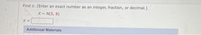 Solved Find σ. (Enter an exact number as an integer, | Chegg.com