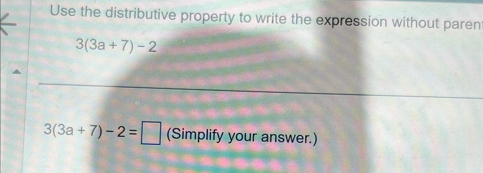 Solved Use the distributive property to write the expression | Chegg.com