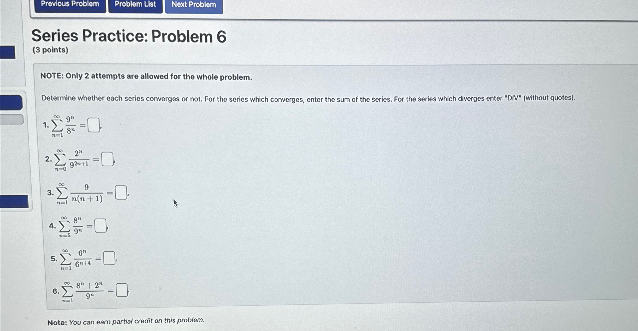 Solved Problem ListSeries Practice: Problem 6(3 | Chegg.com Solved Problem ListSeries Practice: Problem 6(3 | Chegg.com