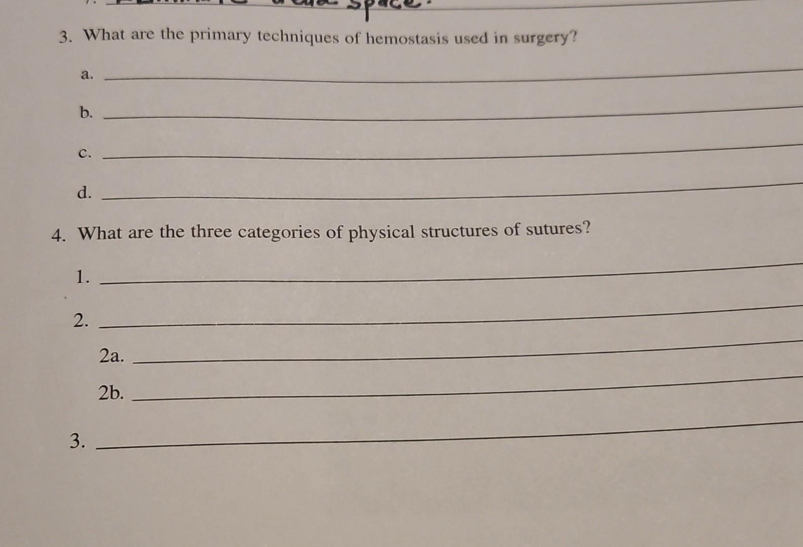 Solved 3. What are the primary techniques of hemostasis used | Chegg.com