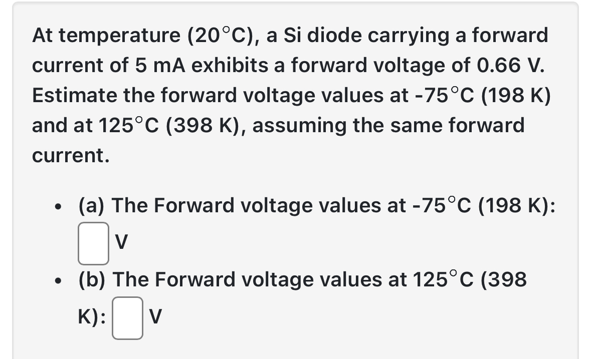 Solved At temperature (20°C), ﻿a Si diode carrying a forward | Chegg.com