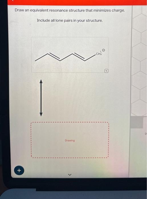 Solved Draw an equivalent resonance structure that minimizes | Chegg.com