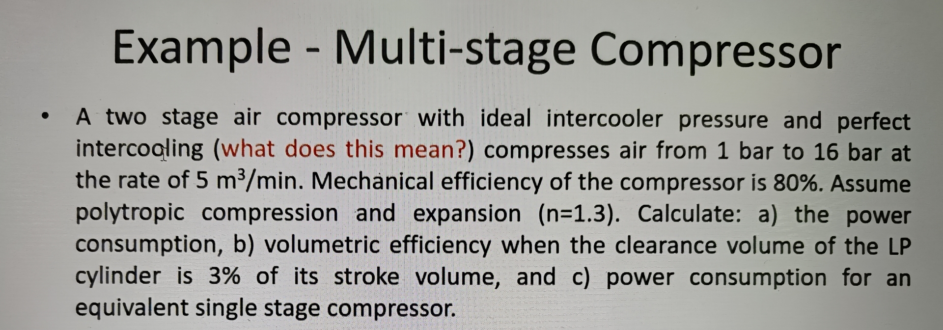Solved Example - ﻿Multi-stage CompressorA two stage air | Chegg.com