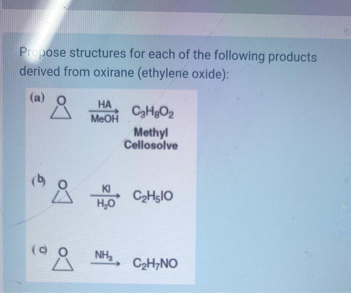 Solved Propose structures for each of the following products | Chegg.com
