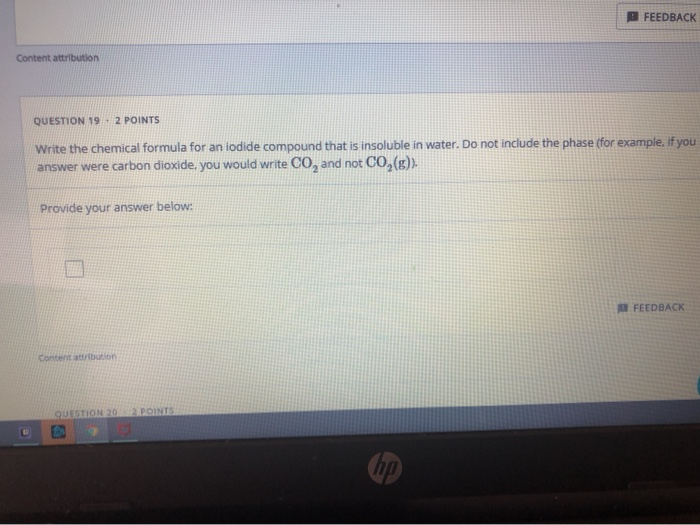 Solved FEEDBACK Content attribution QUESTION 19 - 2 POINTS | Chegg.com