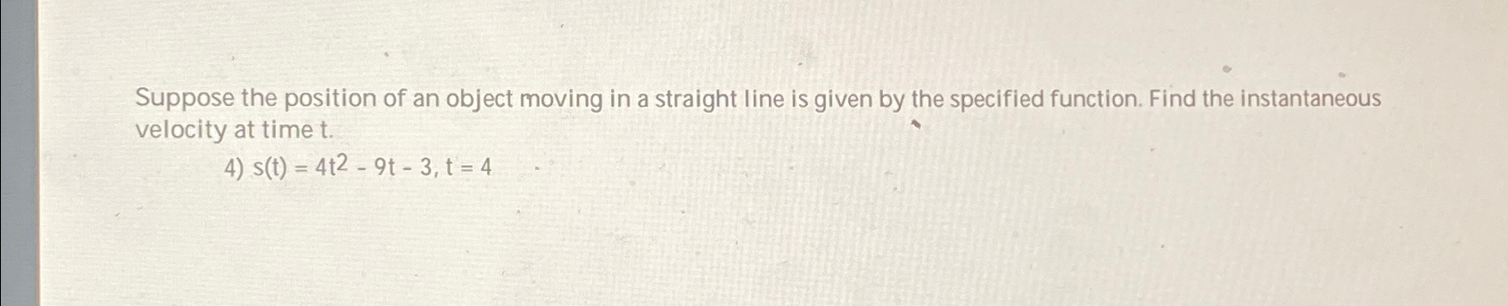 Solved Suppose the position of an object moving in a | Chegg.com
