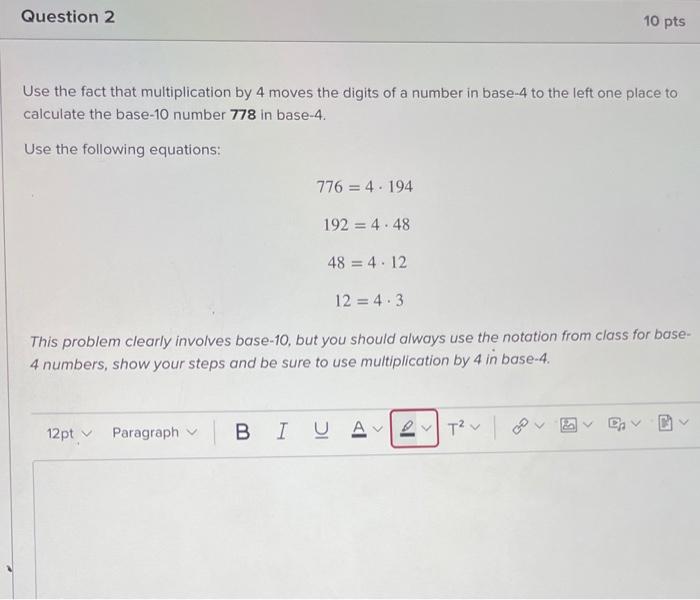 Solved Question 2 10 pts Use the fact that multiplication by | Chegg.com