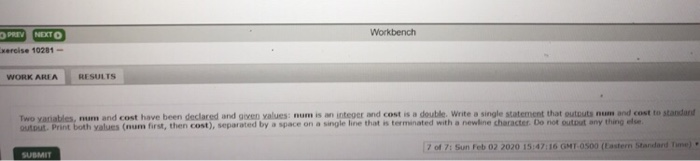 Solved PREV NEXTO Workbench werelse 10281 WORK AREA RESULTS | Chegg.com