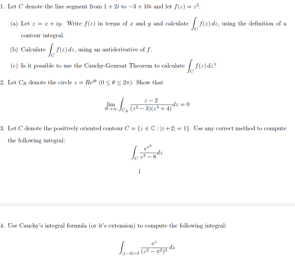 Solved 1.Let C ﻿denote the line segment from 1+2i ﻿to -3+10i | Chegg.com
