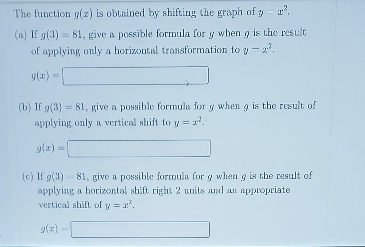 Solved The function g(x) is obtained by shifting the graph | Chegg.com