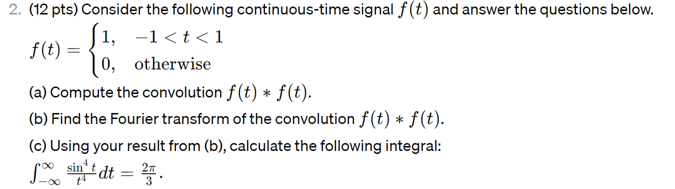 Solved (12 ﻿pts) ﻿Consider the following continuous-time | Chegg.com