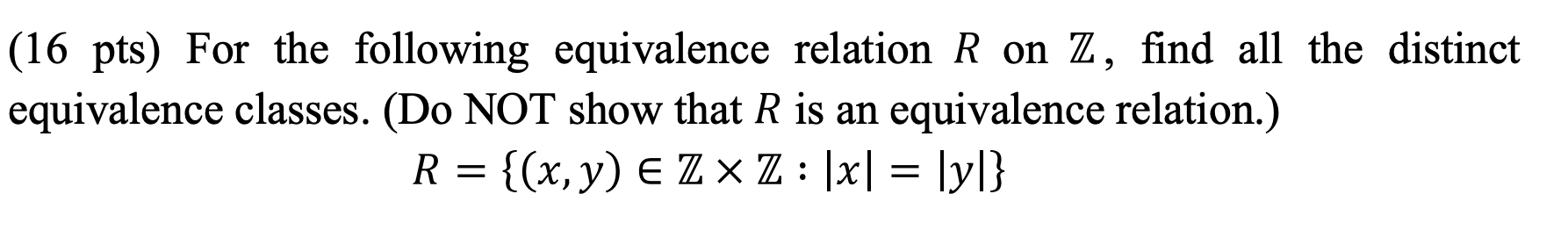 Solved For the following equivalence relation 𝑅 on ℤ , | Chegg.com