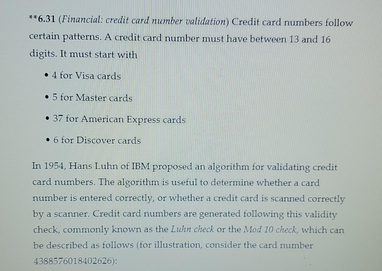 Solved **6.31 (Financial: credit card number validation) | Chegg.com
