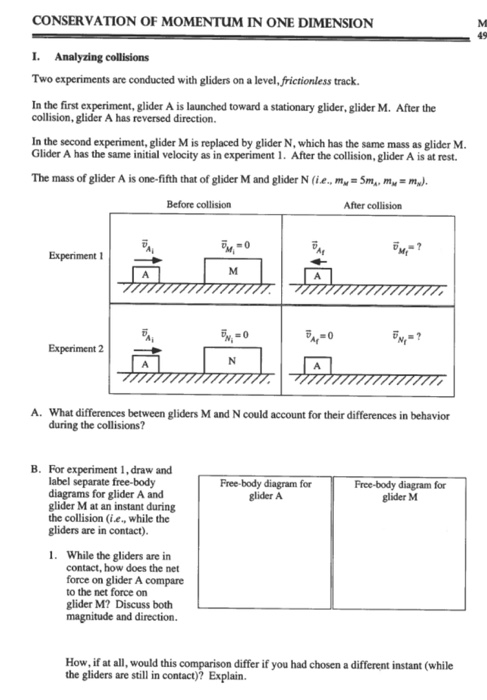 Solved CONSERVATION OF MOMENTUM IN ONE DIMENSION м 49 I | Chegg.com