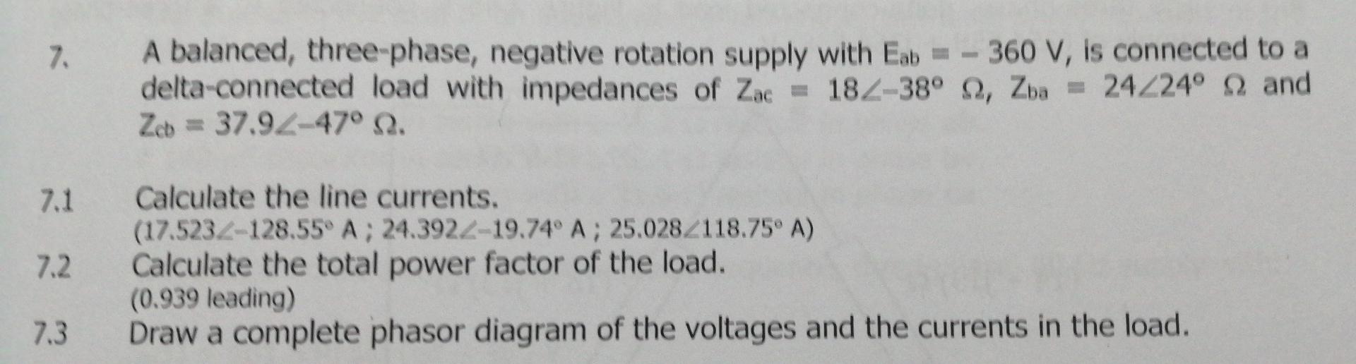 Solved 7. A balanced, three-phase, negative rotation supply | Chegg.com