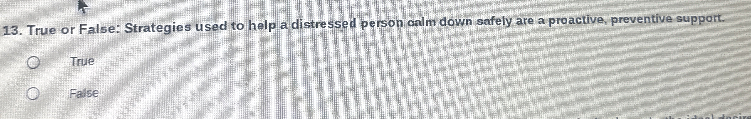 Solved True or False: Strategies used to help a distressed | Chegg.com
