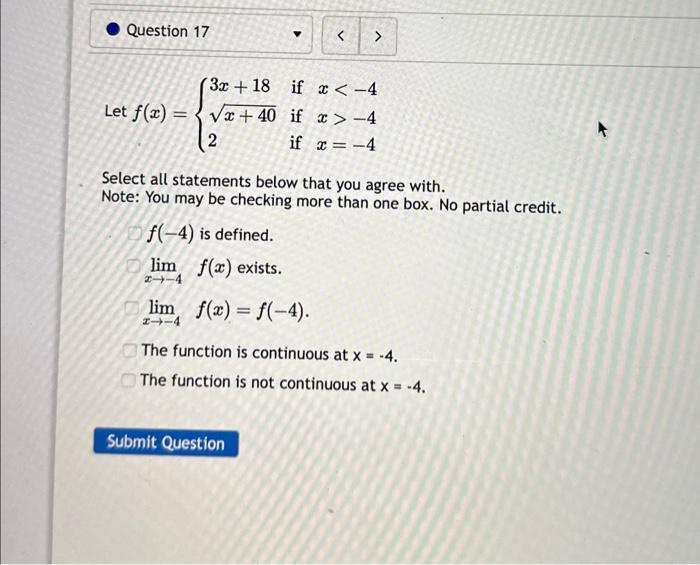 Solved Let F X ⎩⎨⎧3x 18x 402 If If If X −4x −4 Select