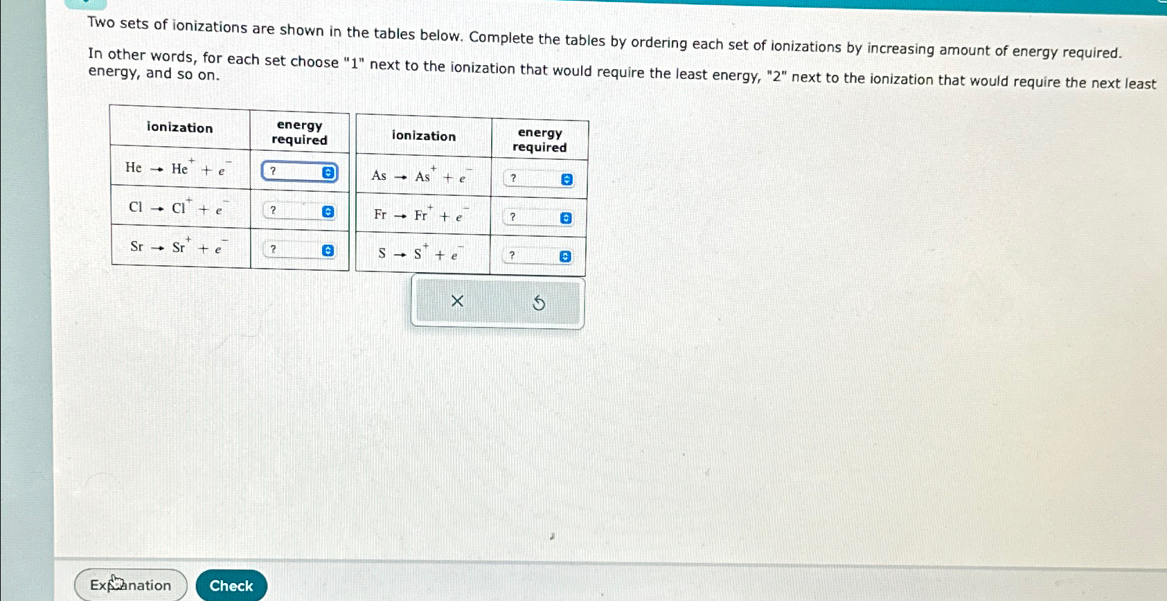 Solved Two sets of ionizations are shown in the tables | Chegg.com