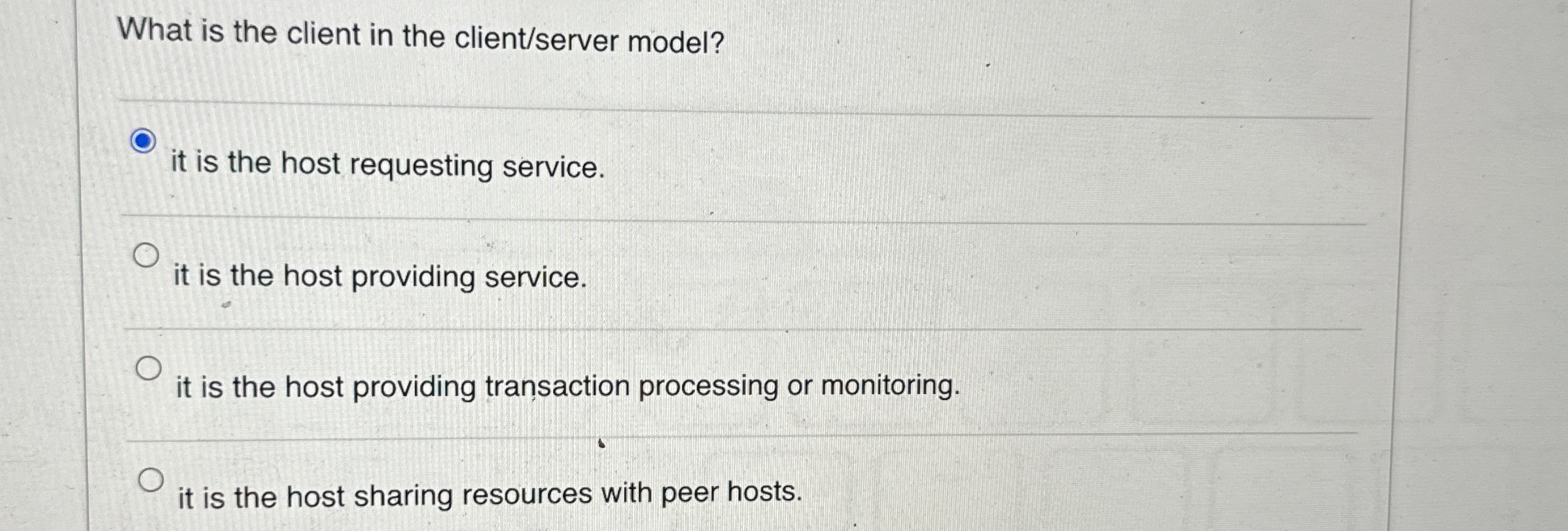 Solved What is the client in the client/server model?it is | Chegg.com