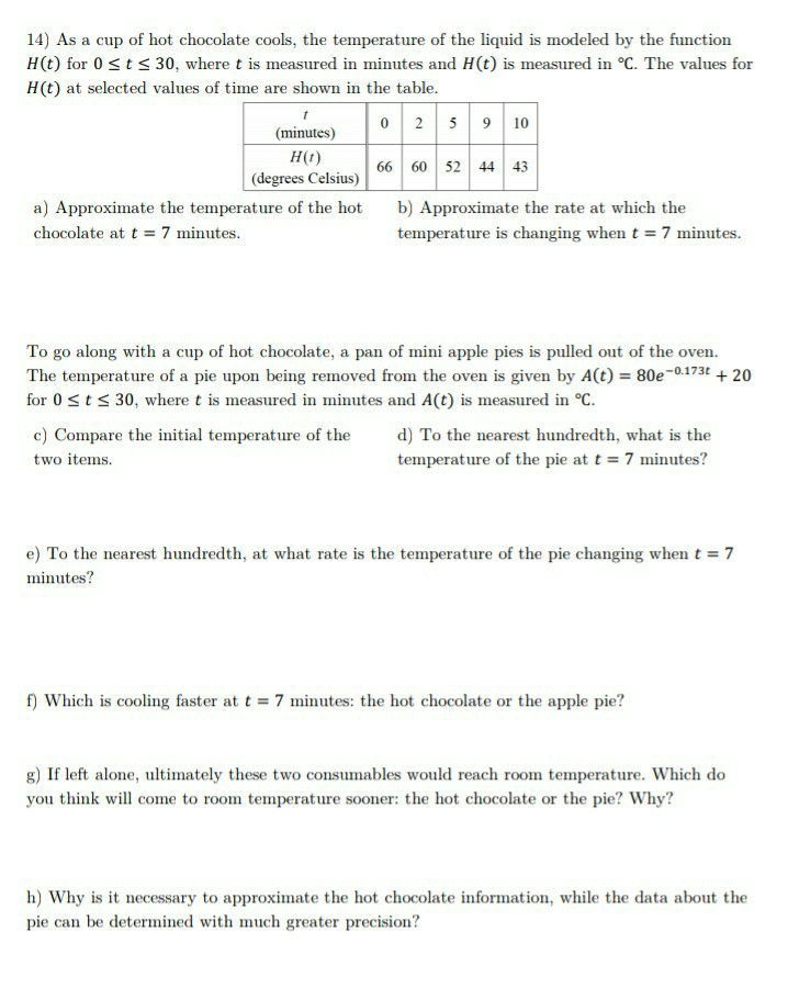 Solved 14) As a cup of hot chocolate cools, the temperature | Chegg.com