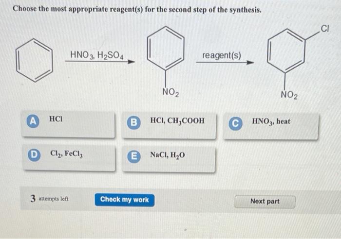 Solved Choose the most appropriate reagent(s) for the second | Chegg.com