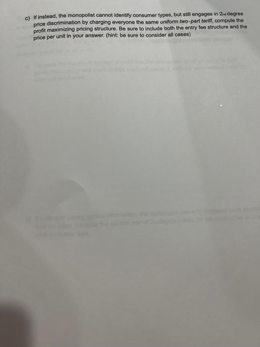 Solved Question 2 (40 points) Consider a monopolist nelling | Chegg.com