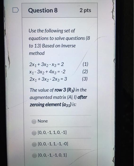 Solved D Question 8 2 Pts Use The Following Set Of Equations 