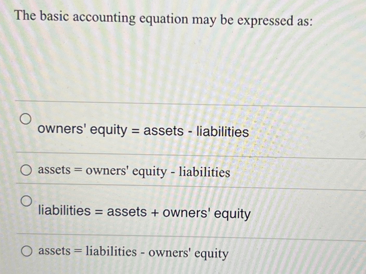 Solved The basic accounting equation may be expressed | Chegg.com