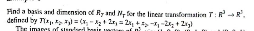 Solved Find a basis and dimension of RT and NT for the | Chegg.com