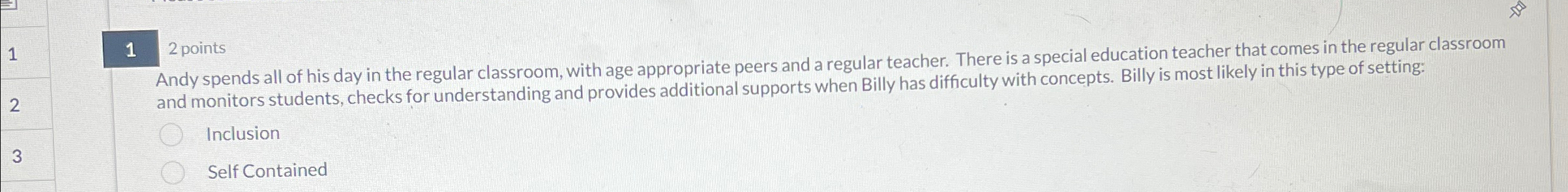 Solved Andy spends all of his day in the regular classroom, | Chegg.com