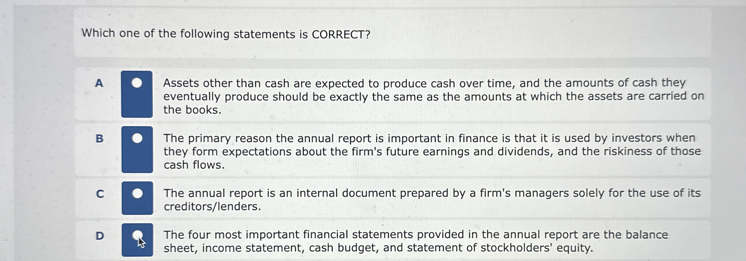 Solved Which one of the following statements is CORRECT?A | Chegg.com