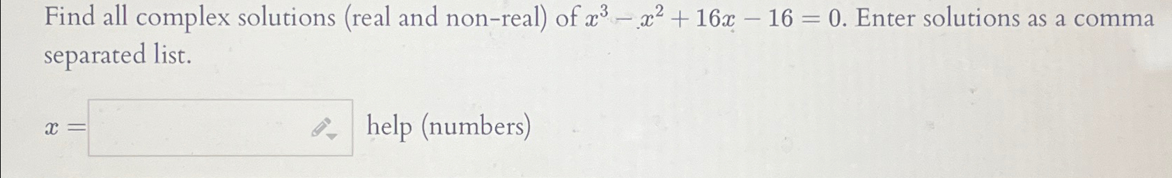 Solved Find all complex solutions (real and non-real) ﻿of | Chegg.com
