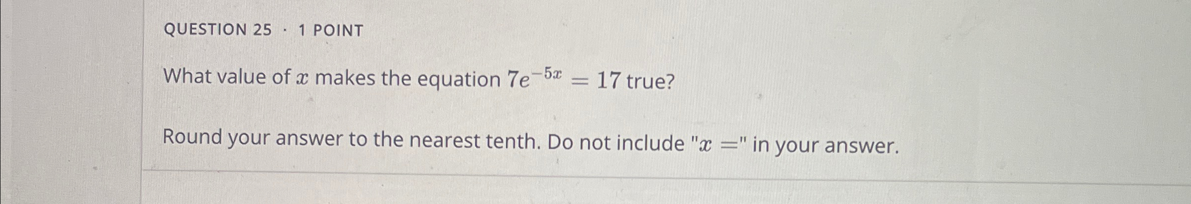Solved QUESTION 25 * 1 ﻿POINTWhat value of x ﻿makes the | Chegg.com