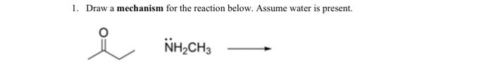 Solved 1. Draw a mechanism for the reaction below. Assume | Chegg.com