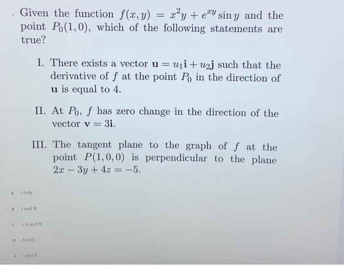 Solved Given the function f(x,y)=x2y+exysiny and the point | Chegg.com