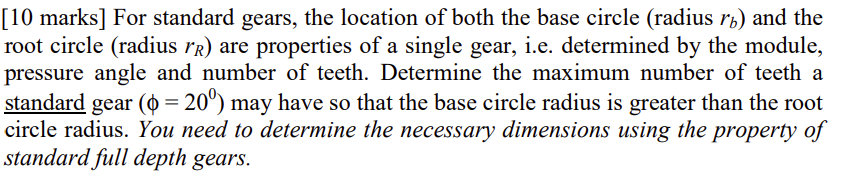 Solved For standard gears, the location of both the base | Chegg.com
