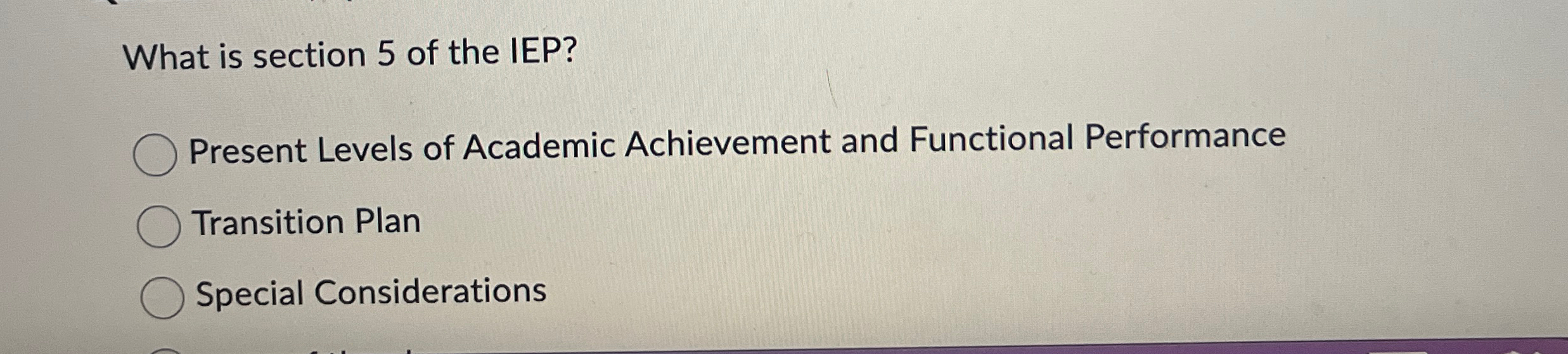 Solved What is section 5 ﻿of the IEP? Present Levels of | Chegg.com