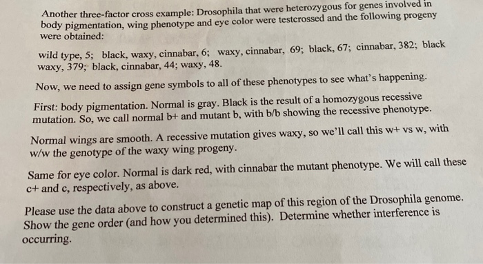 Solved Another three-factor cross example: Drosophila that | Chegg.com
