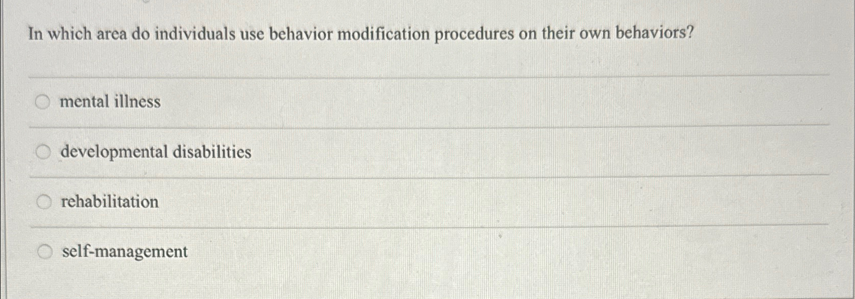 Solved In which area do individuals use behavior | Chegg.com