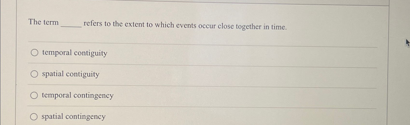 Solved The term refers to the extent to which events occur | Chegg.com