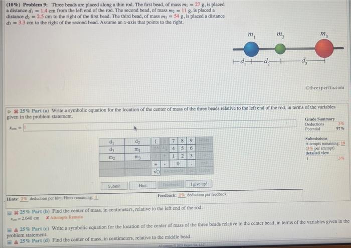 Solved (10\%) Problem 9: Three beads are placed along a thin | Chegg.com