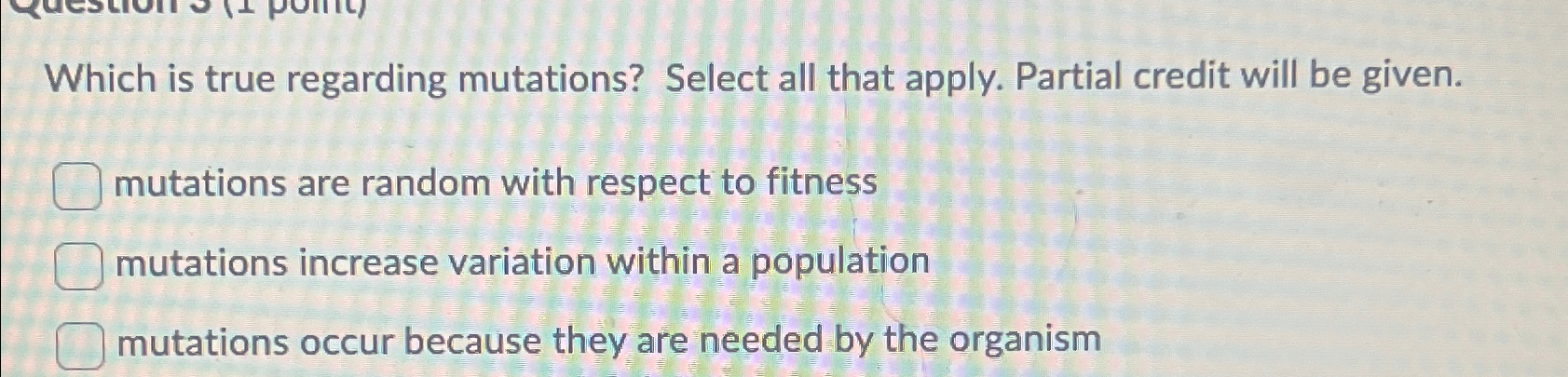 Solved Which is true regarding mutations? Select all that | Chegg.com