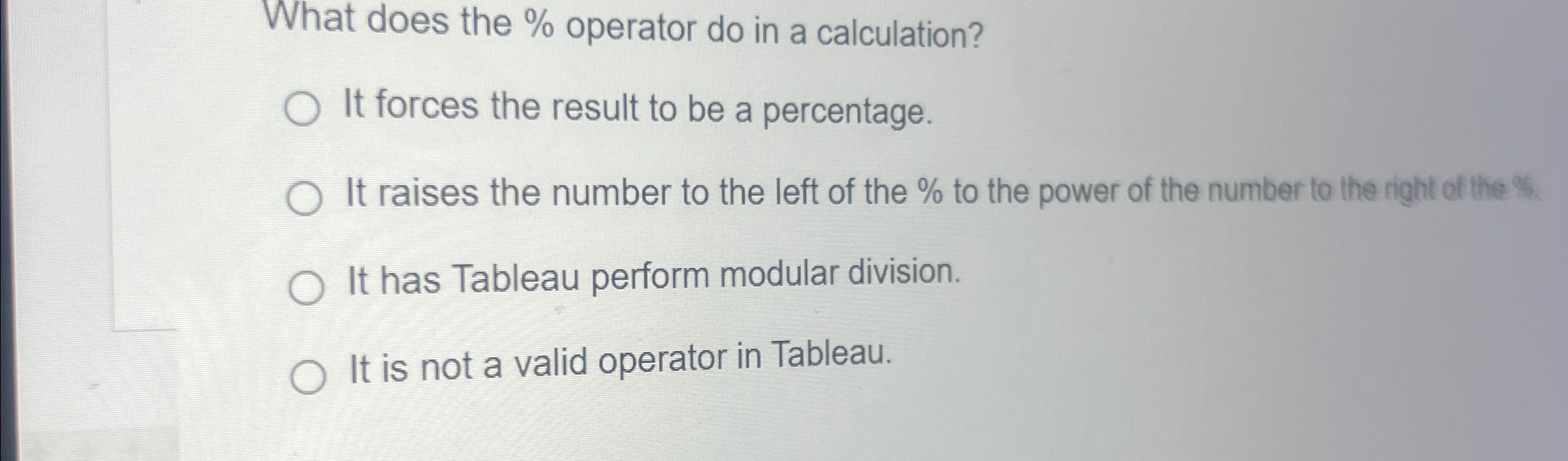 Solved What does the % ﻿operator do in a calculation?It | Chegg.com