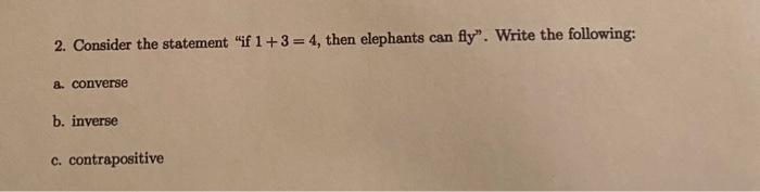Solved Math 244 PLTL Module 2: Conditional Statements | Chegg.com