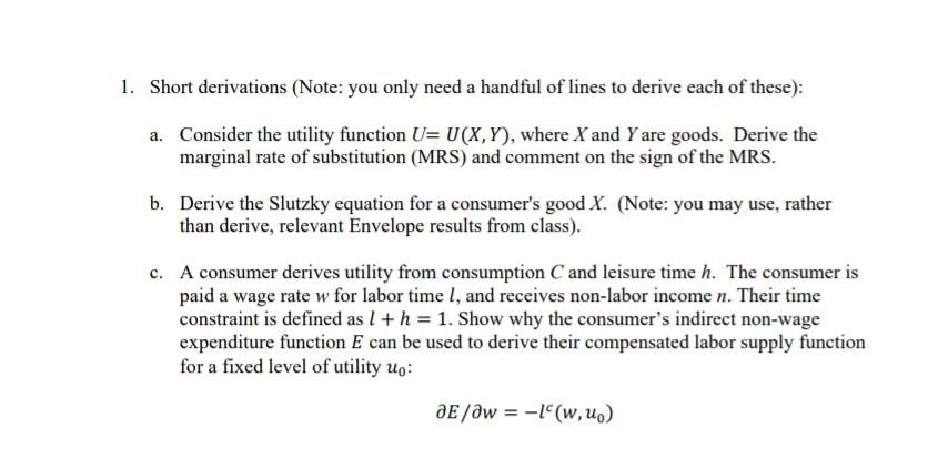 Solved 1. Short derivations (Note: you only need a handful | Chegg.com