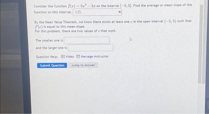 Solved Consider the function f(x)=5x3−2x on the interval | Chegg.com