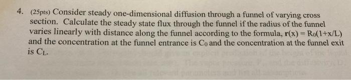Solved 4. (25pts) Consider steady one-dimensional diffusion | Chegg.com