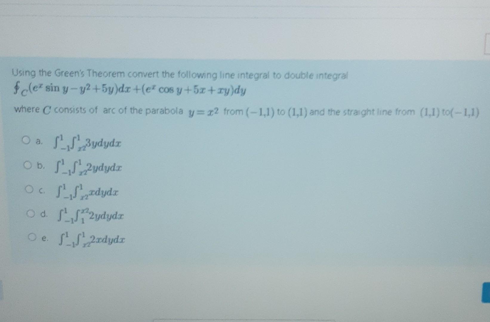Solved Using the Green's Theorem convert the following line | Chegg.com