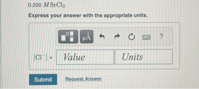 Solved 0.200 M SrCl2 Express your answer with the | Chegg.com