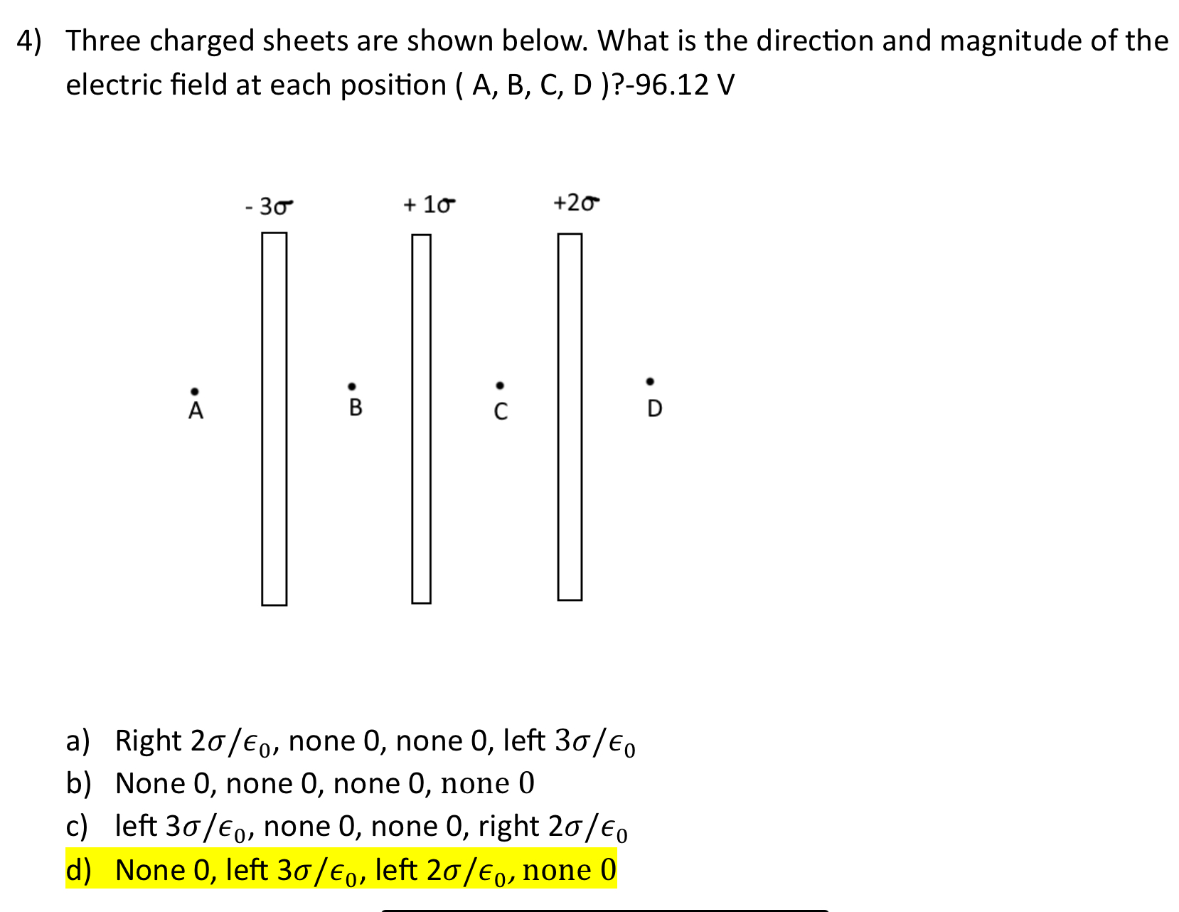 Solved Three charged sheets are shown below. What is the | Chegg.com